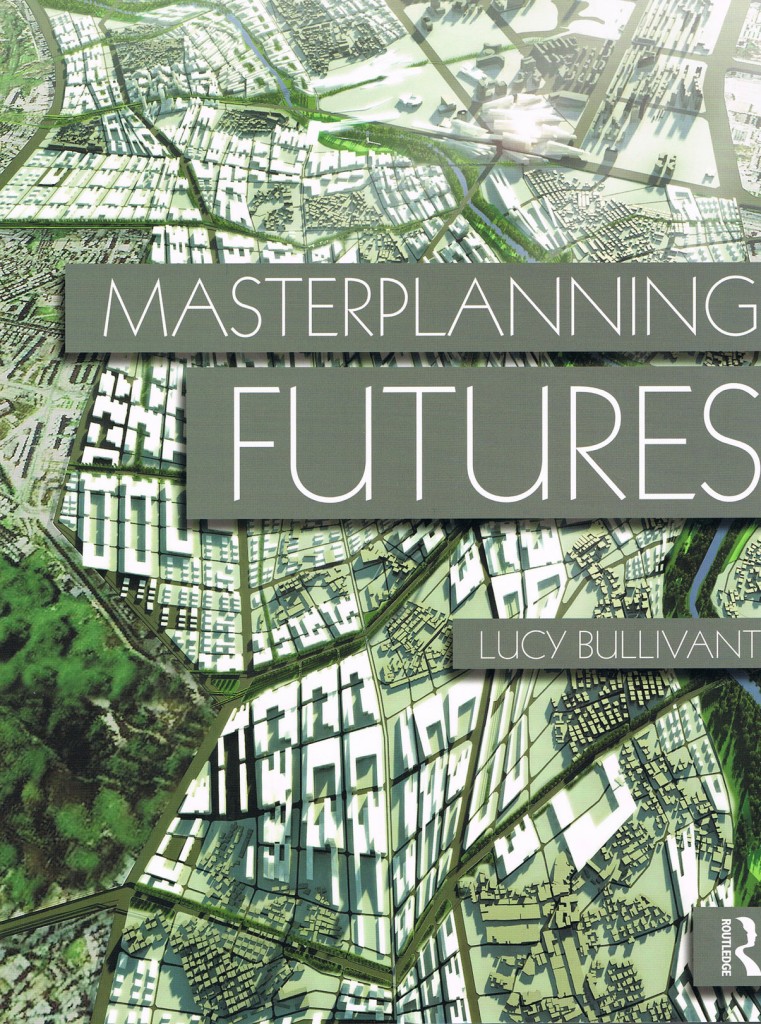 Masterplanning Futures shortlisted for the Urban Design Group’s Francis Tibbalds Award | Urbanista